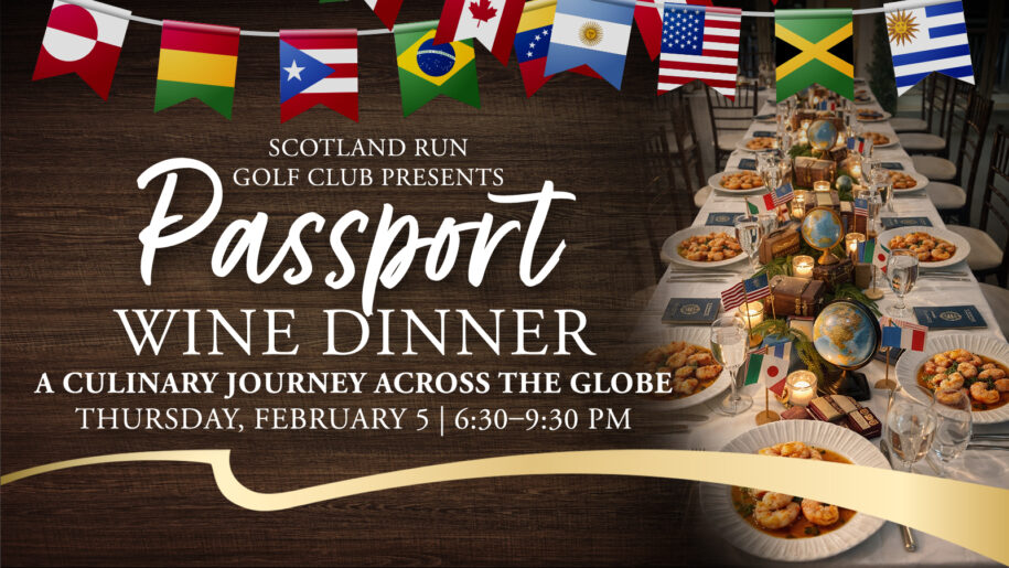 Passport Wine Dinner - Scotland Run Golf Club